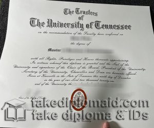 A UT Knoxville master degree, buy UTK diplomas now